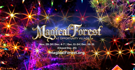 Events Calendar - Magical Forest at Opportunity Village - Las Vegas Weekly