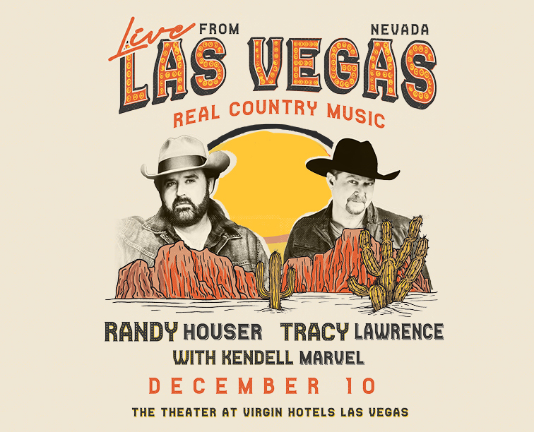 Events Calendar - Randy Houser and Tracy Lawrence - Las Vegas Weekly