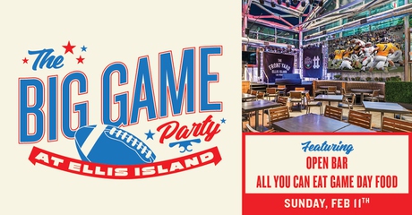Events Calendar - The Big Game at Ellis Island - Las Vegas Weekly