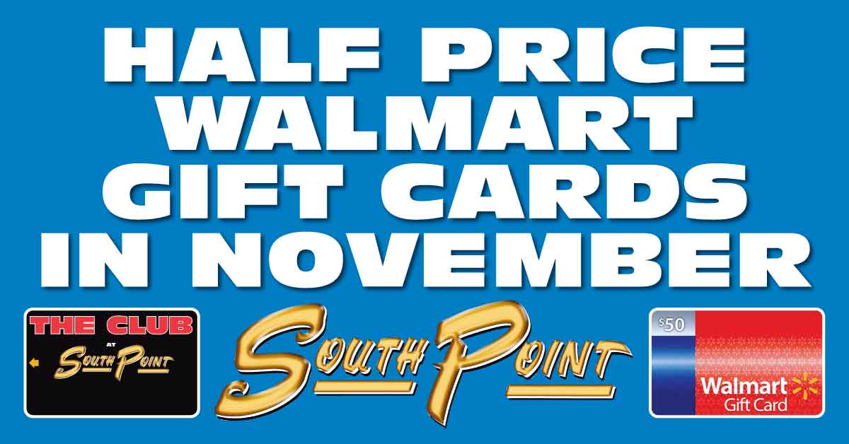 Events Calendar - Half Price Walmart Gift Cards in November at South ...