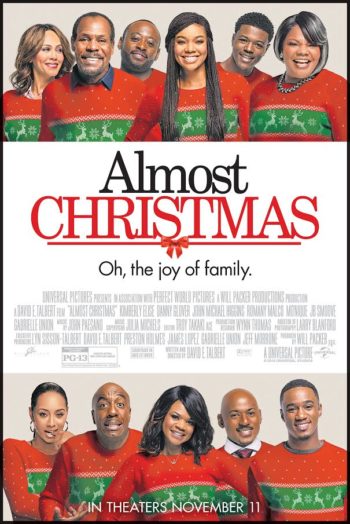 Enter to Win Special Advance Screening Passes to ALMOST CHRISTMAS - Las ...